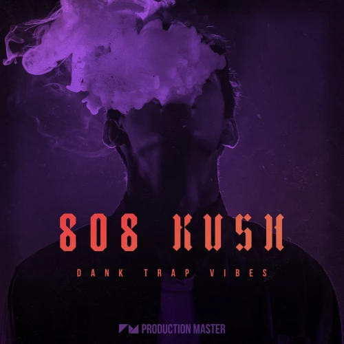 808 Kush - Dank Trap Vibes Sample Pack - RouteNote Create