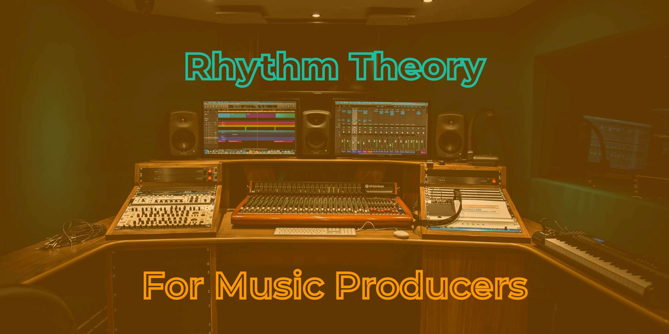 Rhythm Theory for Music Producers - RouteNote Create Blog